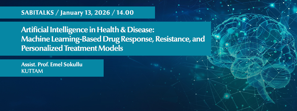 SABITALKS / Artificial Intelligence in Health & Disease: Machine ...